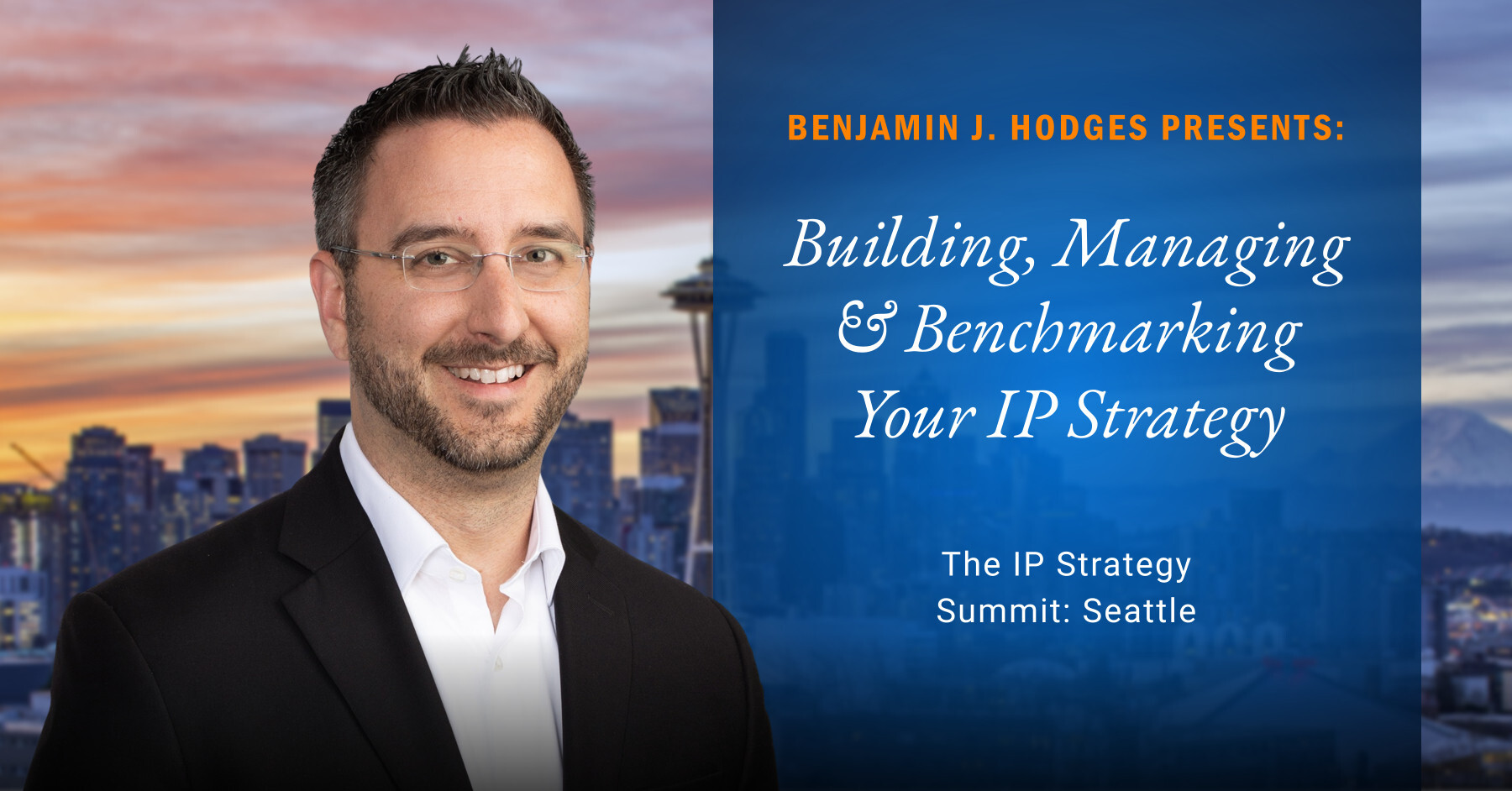 "Building, Managing & Benchmarking Your IP Strategy," The IP Strategy ...