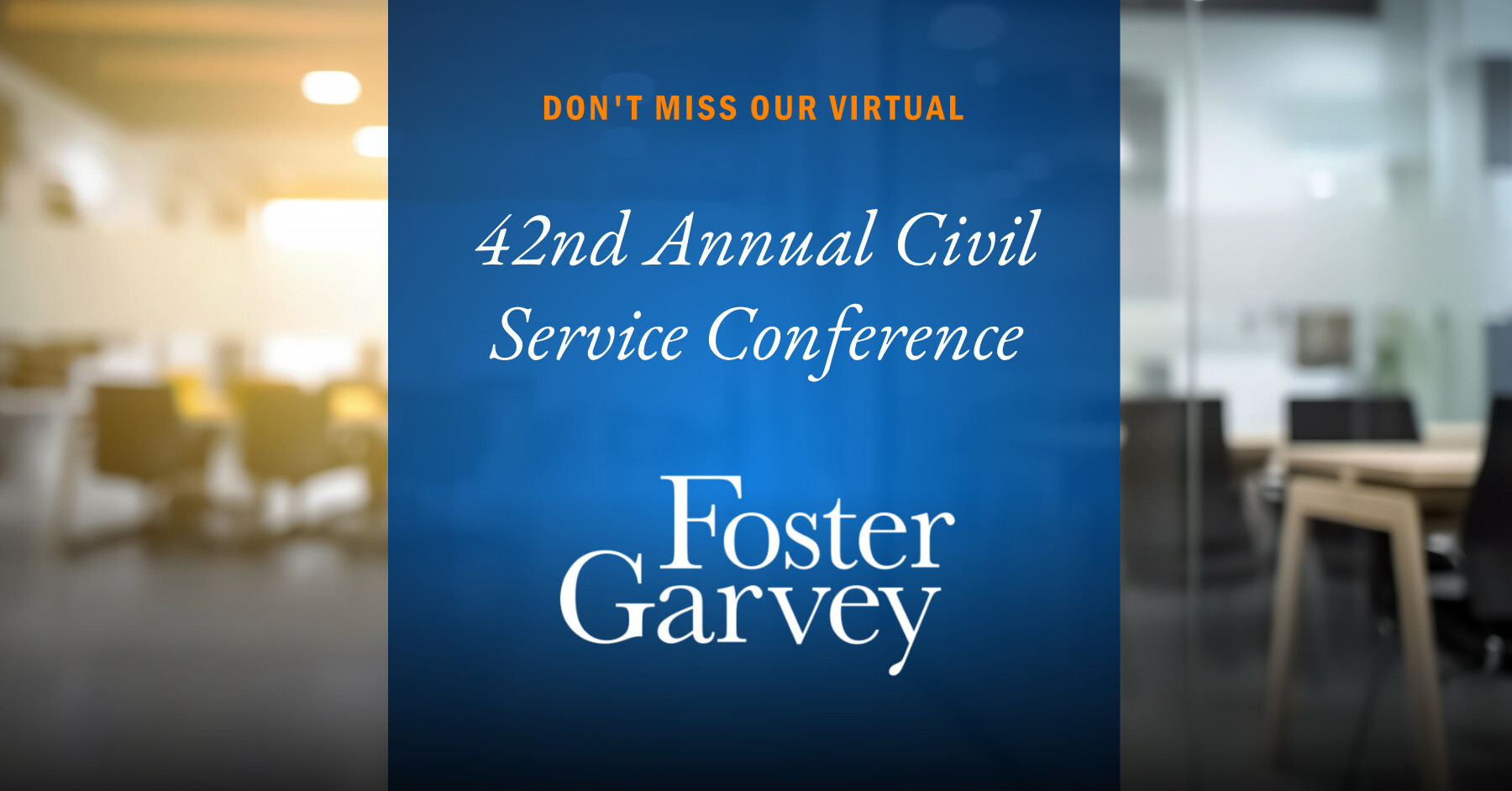 42nd Annual Civil Service Conference: Foster Garvey PC: Law Firm ...